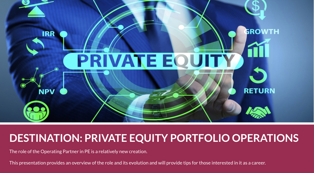 Destination: Private Equity Portfolio Operations - The Operating Partner